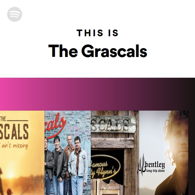 This Is The Grascals - playlist by Spotify | Spotify