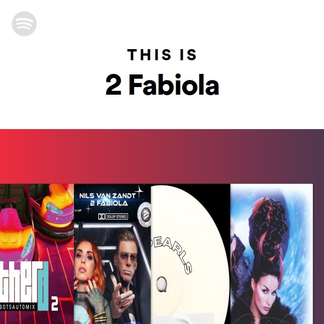 This Is 2 Fabiola - playlist by Spotify | Spotify
