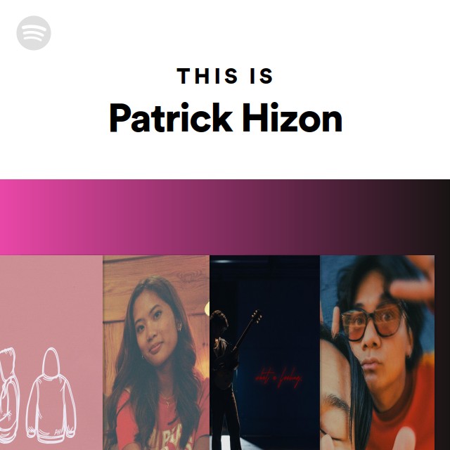 This Is Patrick Hizon | Spotify Playlist
