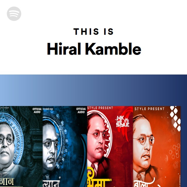 This Is Hiral Kamble | Spotify Playlist
