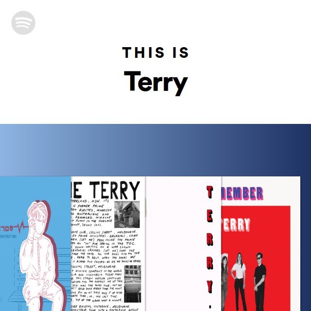 This Is Terry - playlist by Spotify | Spotify