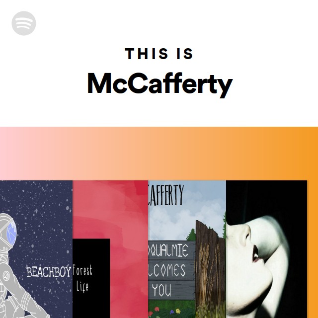 This Is McCafferty - playlist by Spotify | Spotify