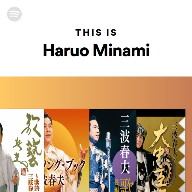 This Is Haruo Minami - playlist by Spotify | Spotify