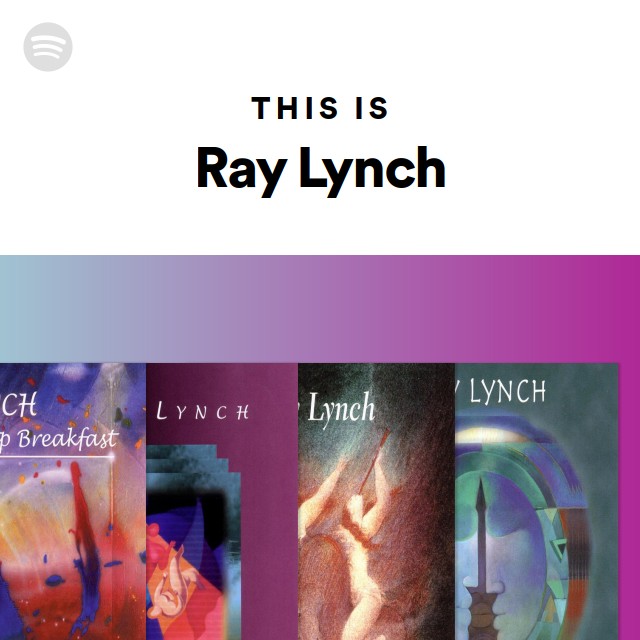 This Is Ray Lynch - playlist by Spotify | Spotify