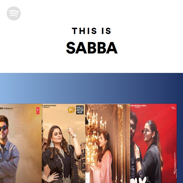 This Is SABBA - playlist by Spotify | Spotify