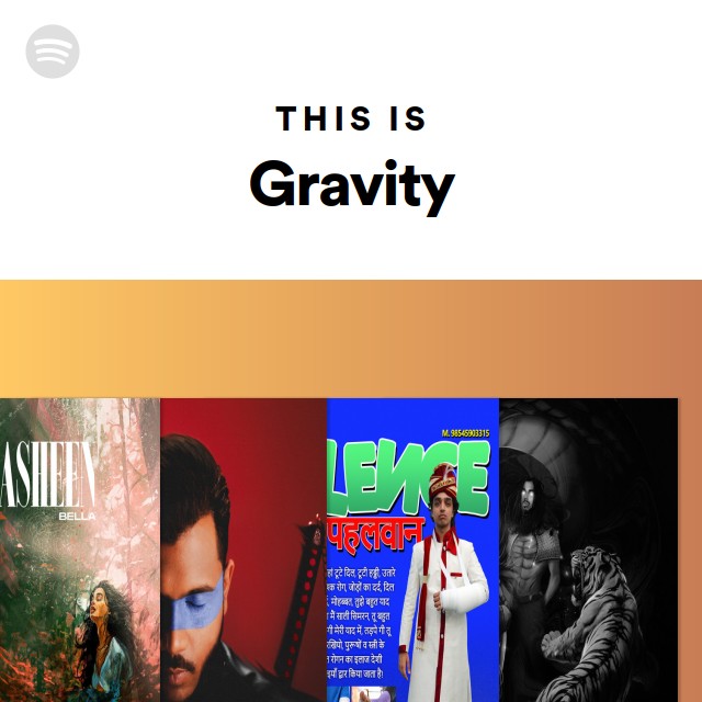 This Is Gravity - playlist by Spotify | Spotify