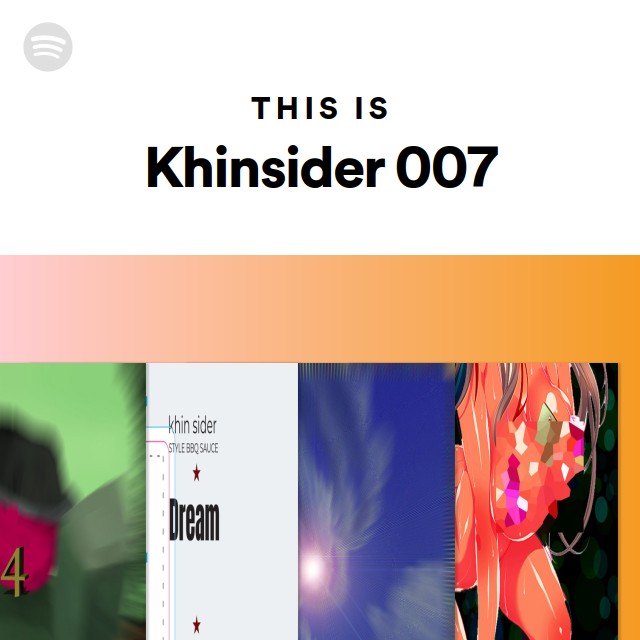 This Is Khinsider 007 | Spotify Playlist