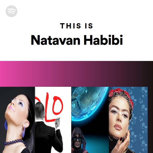 This Is Natavan Habibi - playlist by Spotify | Spotify