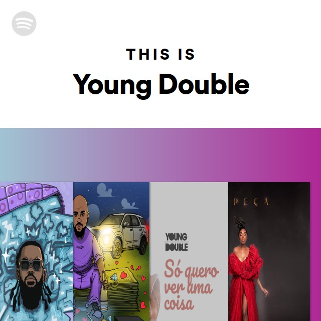 This Is Young Double | Spotify Playlist