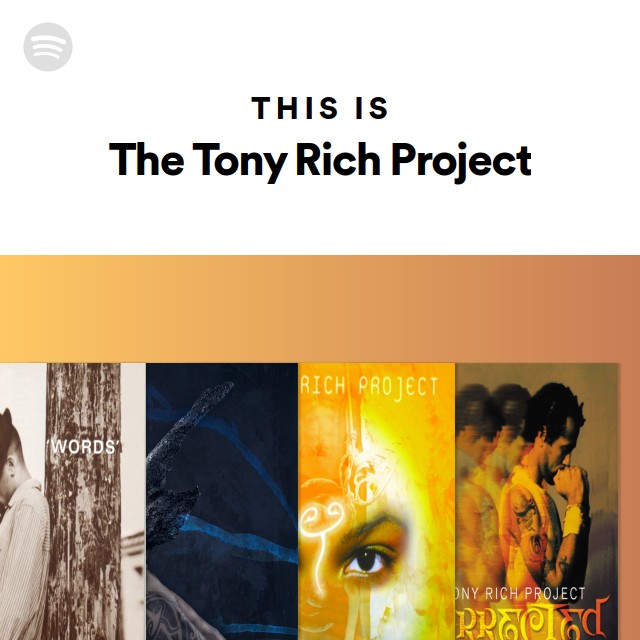 This Is The Tony Rich Project - playlist by Spotify | Spotify