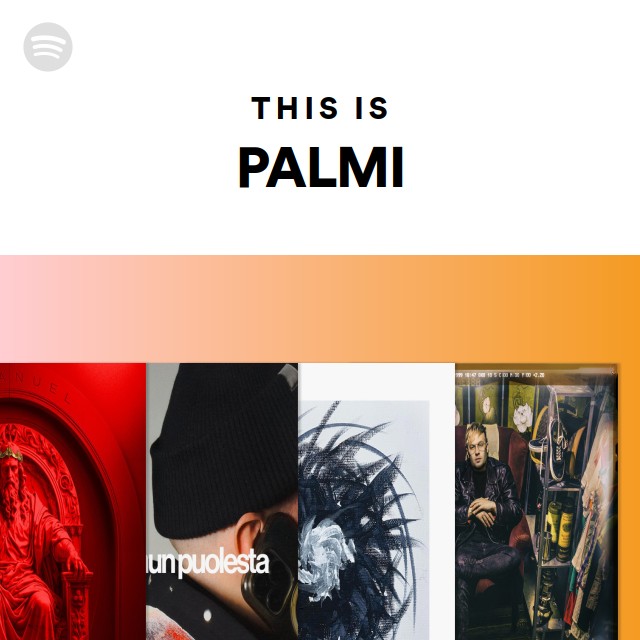 This Is PALMI - playlist by Spotify | Spotify