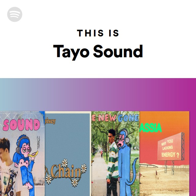 This Is Tayo Sound | Spotify Playlist