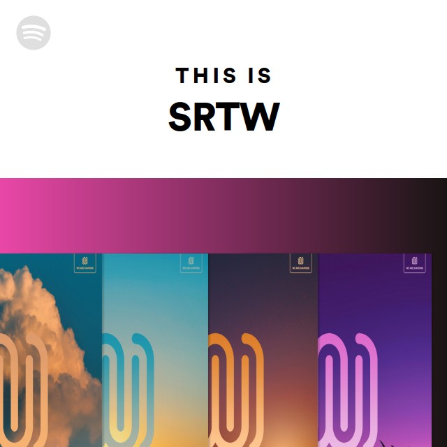 This Is SRTW - playlist by Spotify | Spotify