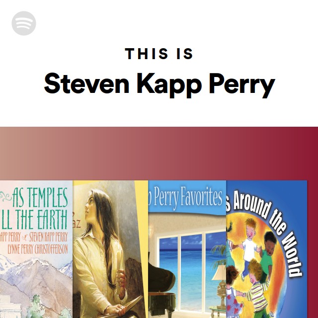 This Is Steven Kapp Perry - playlist by Spotify | Spotify