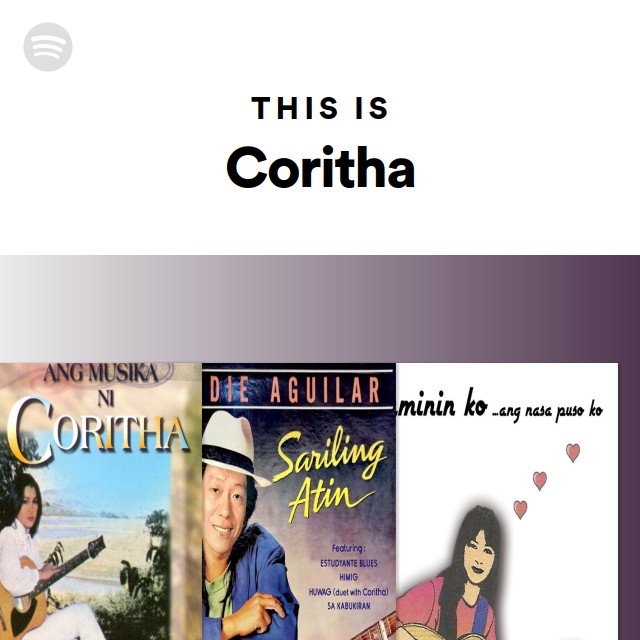This Is Coritha - playlist by Spotify | Spotify