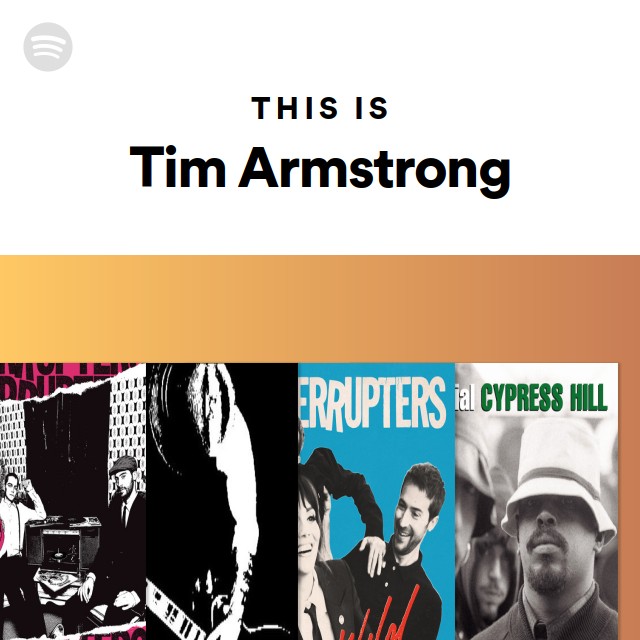 This Is Tim Armstrong - playlist by Spotify | Spotify