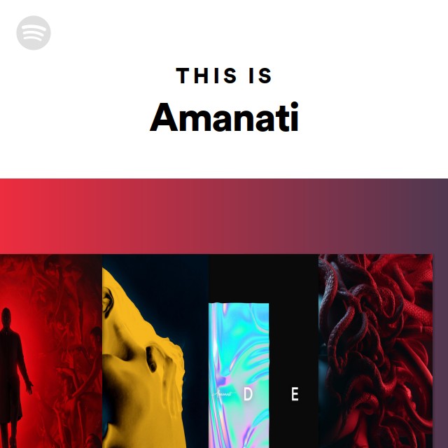 This Is Amanati - playlist by Spotify | Spotify