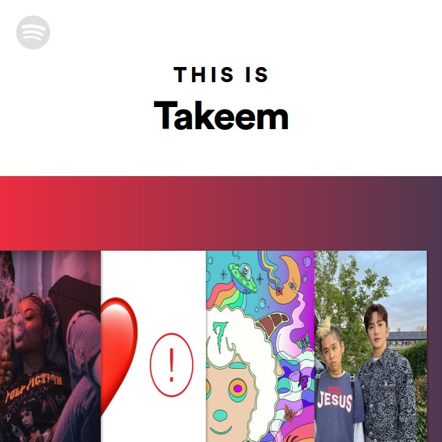 This Is Takeem | Spotify Playlist