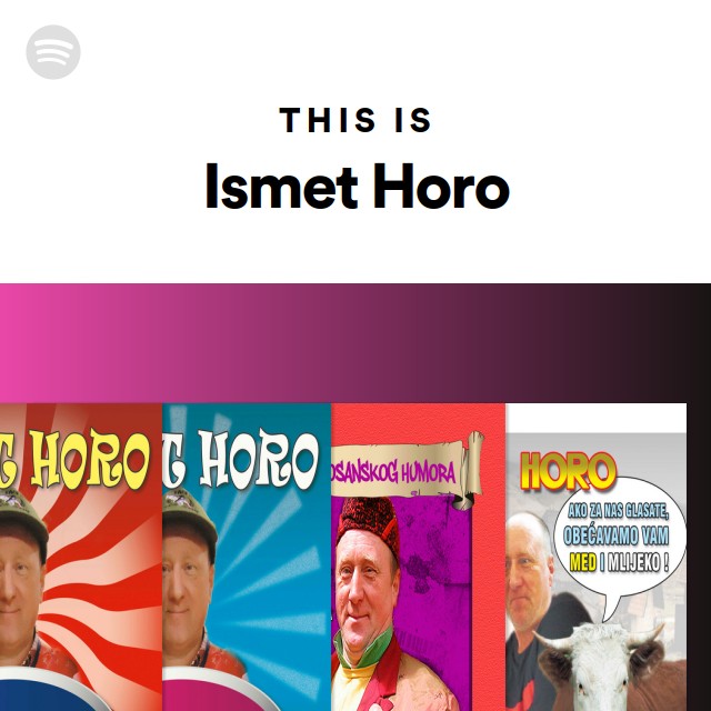 This Is Ismet Horo - playlist by Spotify | Spotify