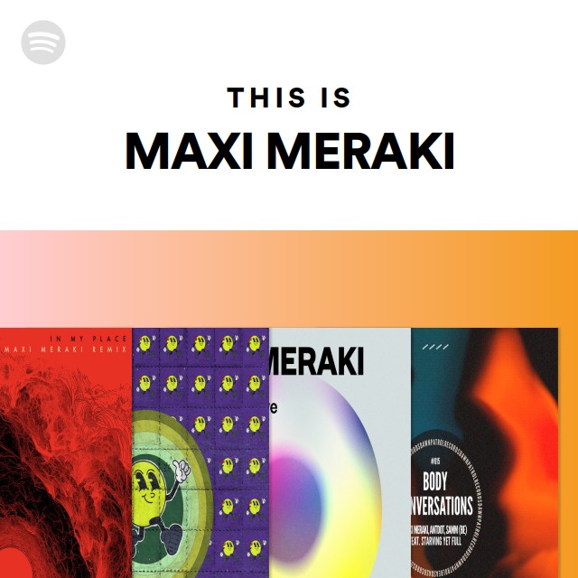 This Is MAXI MERAKI - playlist by Spotify | Spotify