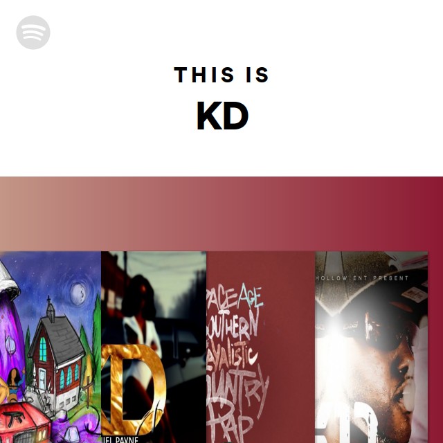 This Is KD - playlist by Spotify | Spotify