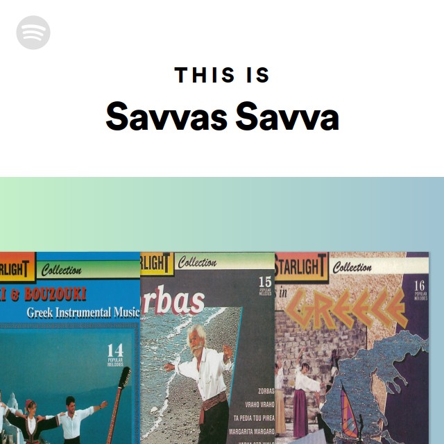 This Is Savvas Savva - playlist by Spotify | Spotify