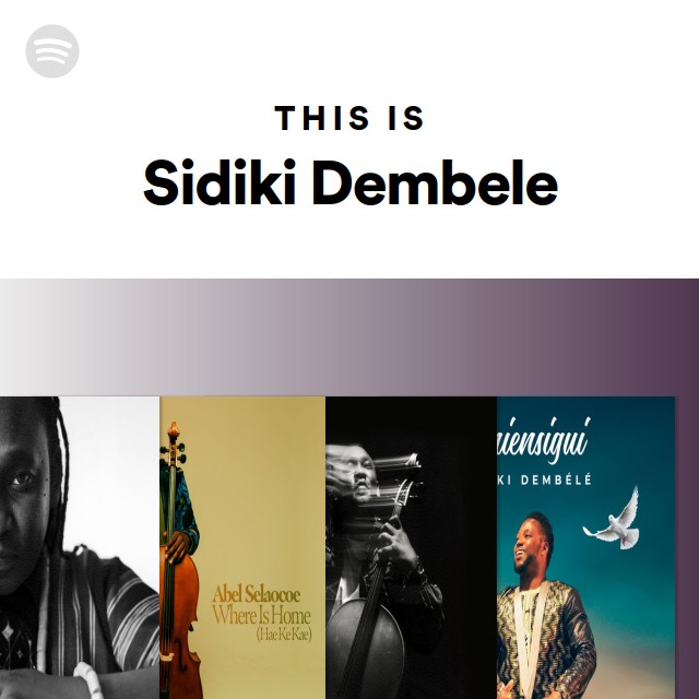 This Is Sidiki Dembele - playlist by Spotify | Spotify