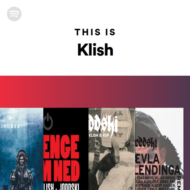This Is Klish - playlist by Spotify | Spotify