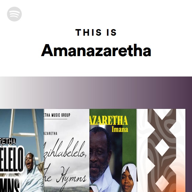 This Is Amanazaretha - playlist by Spotify | Spotify