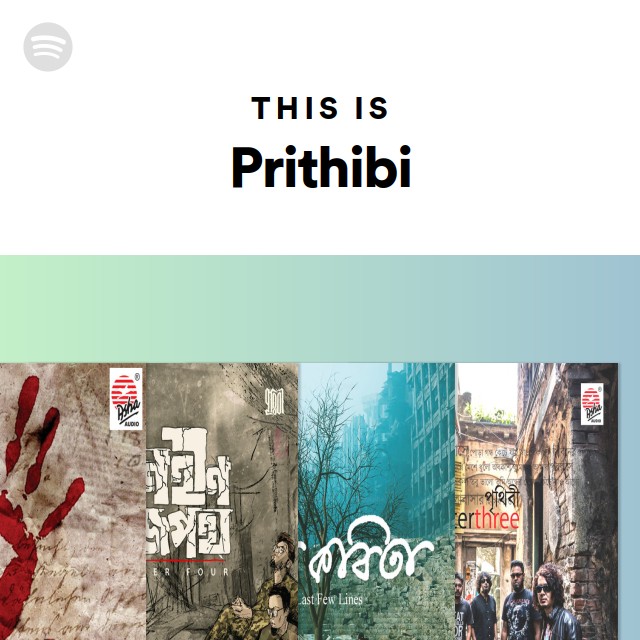 This Is Prithibi - playlist by Spotify | Spotify