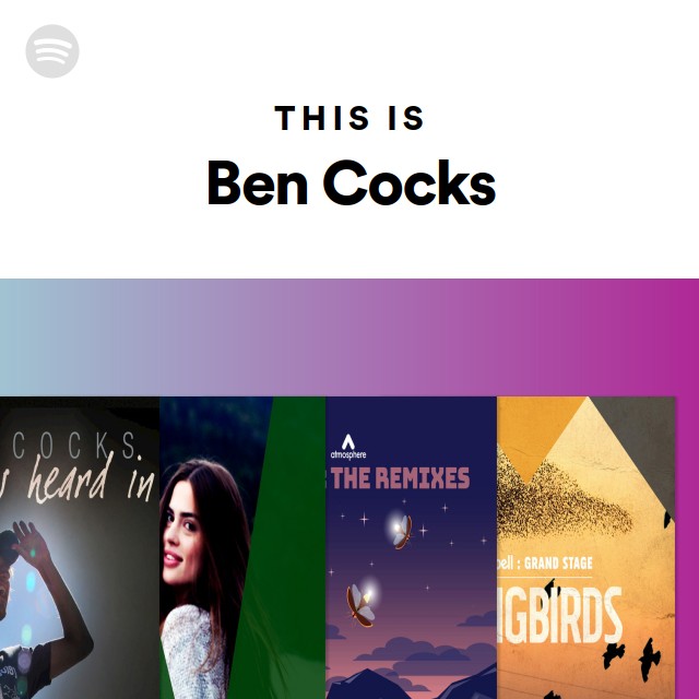 This Is Ben Cocks - playlist by Spotify | Spotify