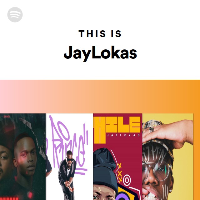 This Is JayLokas - playlist by Spotify | Spotify