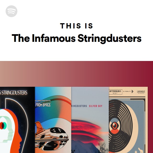 This Is The Infamous Stringdusters - playlist by Spotify | Spotify