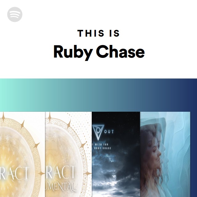 This Is Ruby Chase | Spotify Playlist