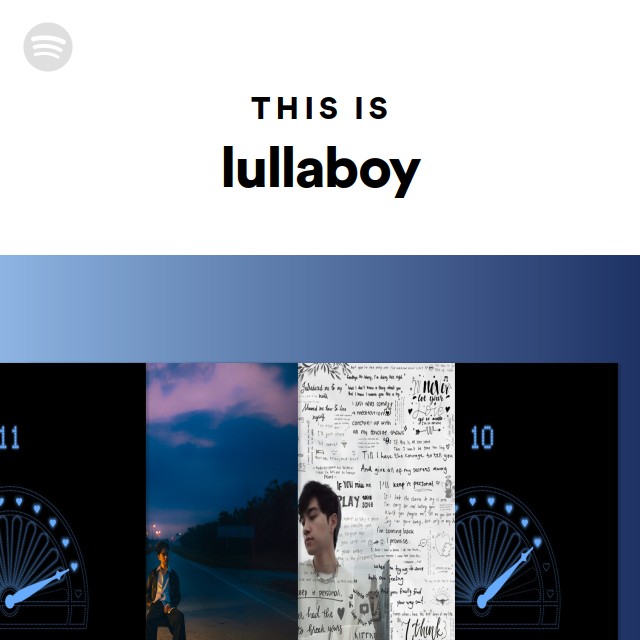 This Is lullaboy - playlist by Spotify | Spotify
