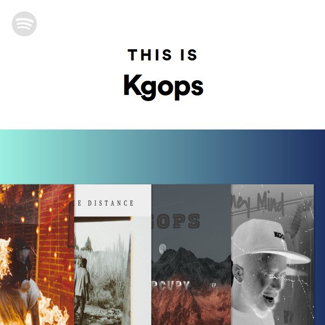 This Is Kgops - playlist by Spotify | Spotify