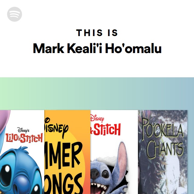 This Is Mark Keali'i Ho'omalu - playlist by Spotify | Spotify