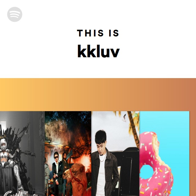 This Is kkluv - playlist by Spotify | Spotify