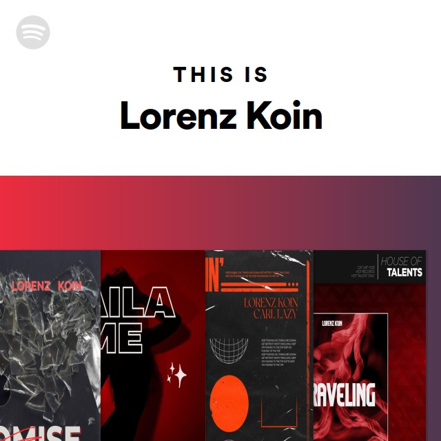 This Is Lorenz Koin - playlist by Spotify | Spotify