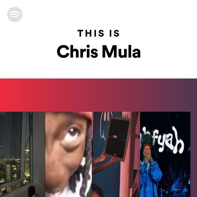 This Is Chris Mula - playlist by Spotify | Spotify