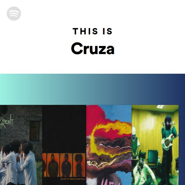 This Is Cruza - playlist by Spotify | Spotify
