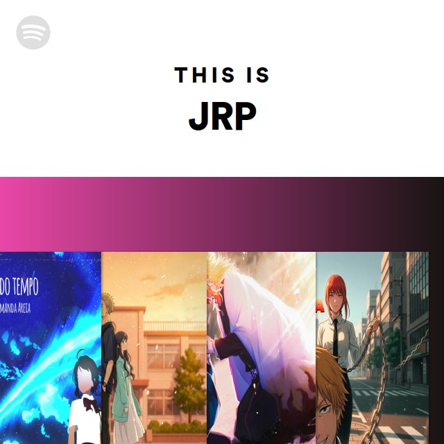 This Is JRP - playlist by Spotify | Spotify