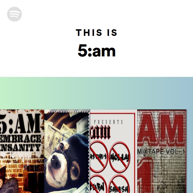This Is 5:am | Spotify Playlist
