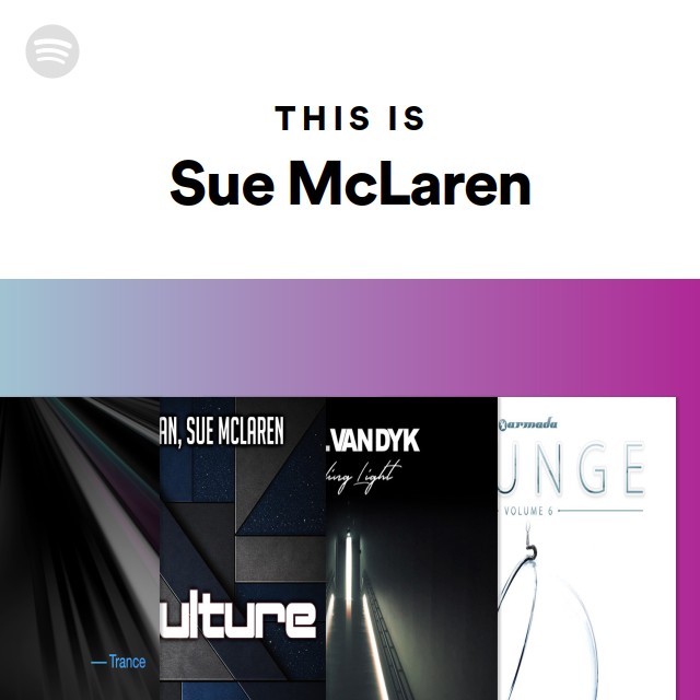 This Is Sue McLaren - playlist by Spotify | Spotify