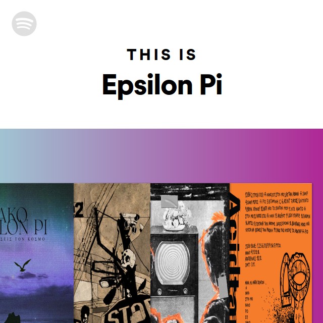 This Is Epsilon Pi | Spotify Playlist