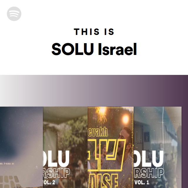 This Is SOLU Israel | Spotify Playlist