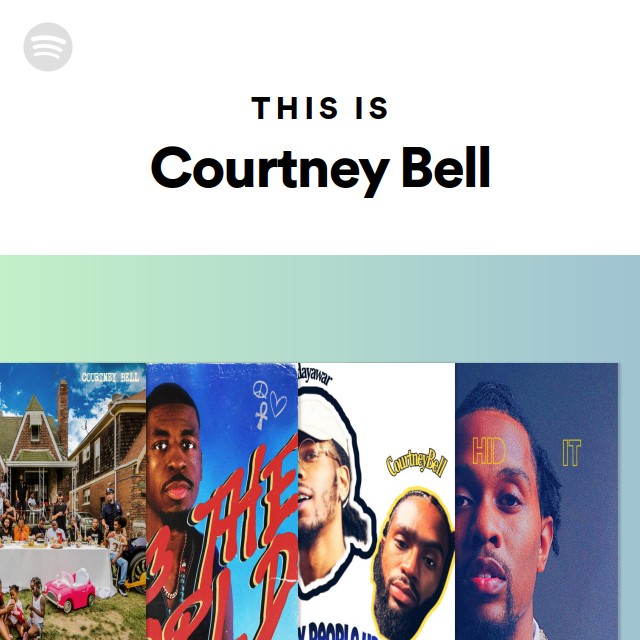 This Is Courtney Bell | Spotify Playlist