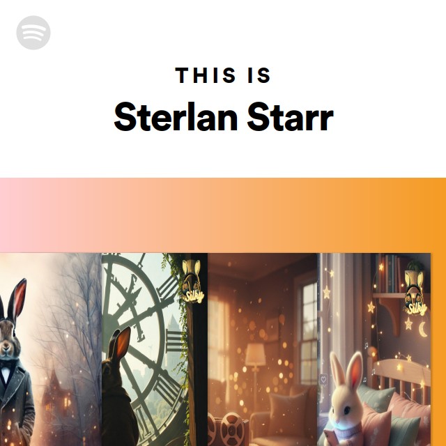 This Is Sterlan Starr - playlist by Spotify | Spotify