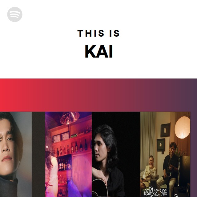 This Is KAI | Spotify Playlist