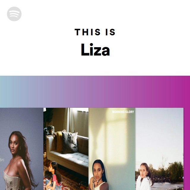This Is Liza | Spotify Playlist